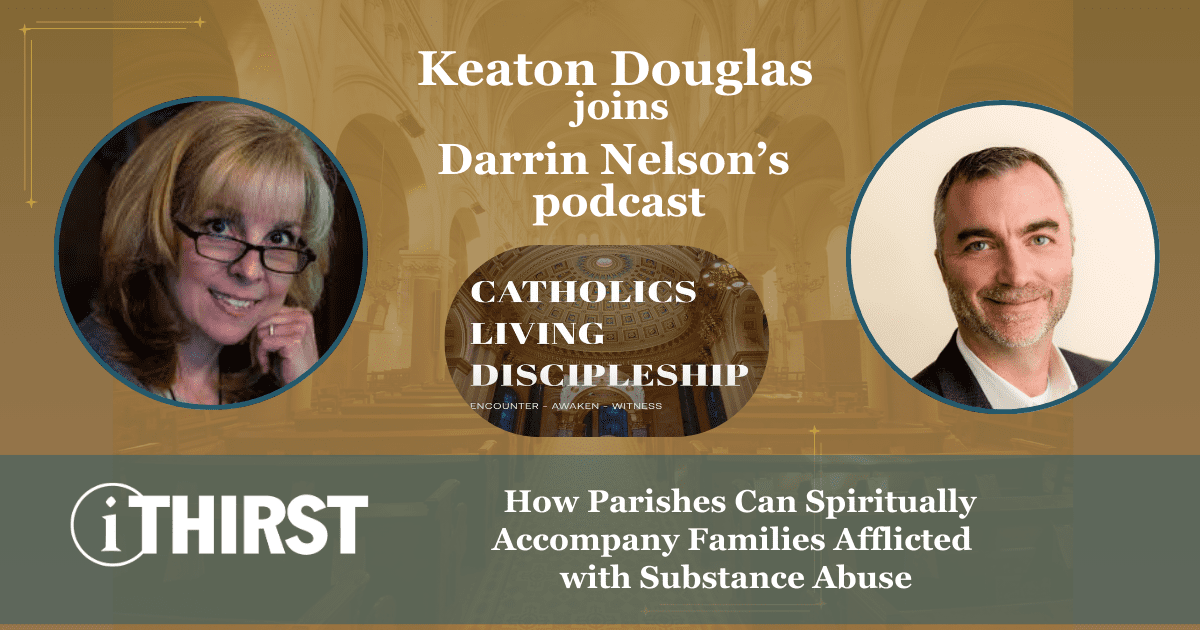 Keaton joins Darrin Nelson's Podcast: Catholics Living Discipleship ...